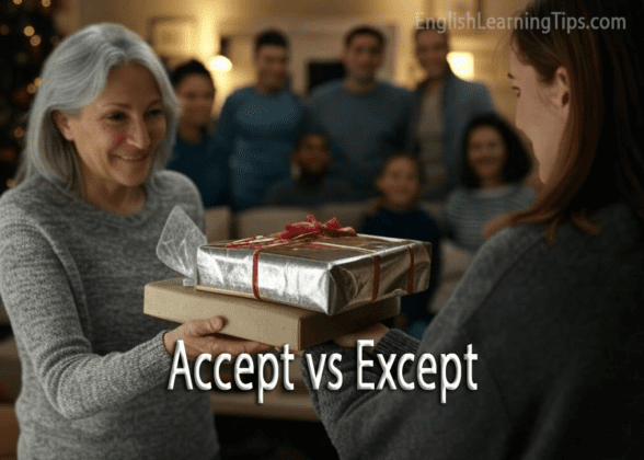 Accept vs Except: How to use them properly in English – English ...