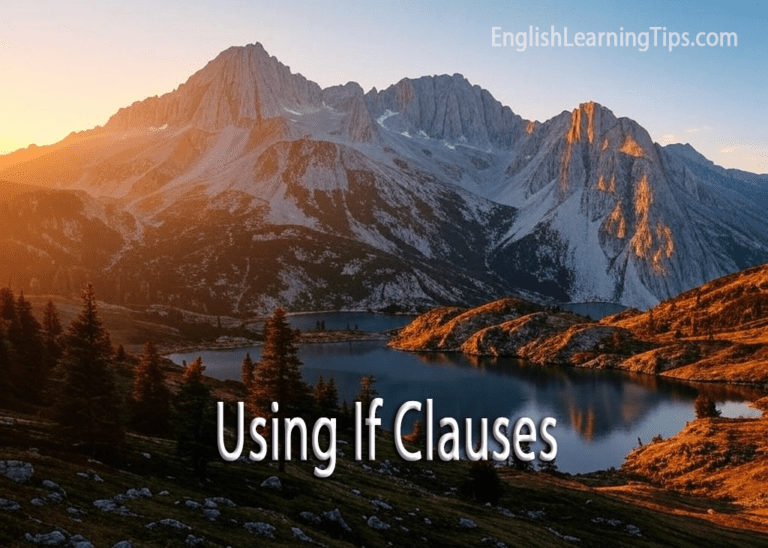 If clauses in English: A complete guide to conditional sentences ...