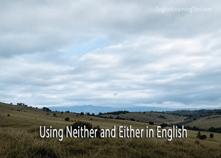 Neither vs. either: How to use them correctly – English Learning Tips